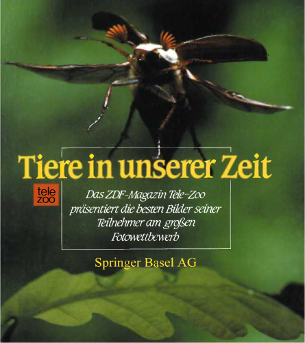 دانلود کتاب Tiere in unserer Zeit: Das beliebte ZDF-Magazin Tele-Zoo ...