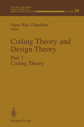 دانلود کتاب Coding Theory And Design Theory Part I Coding Theory