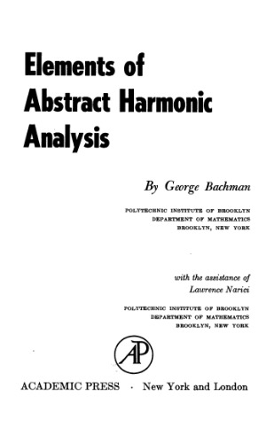 دانلود کتاب Elements of abstract harmonic analysis