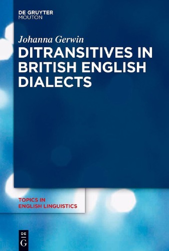 دانلود کتاب Ditransitives in British English Dialects