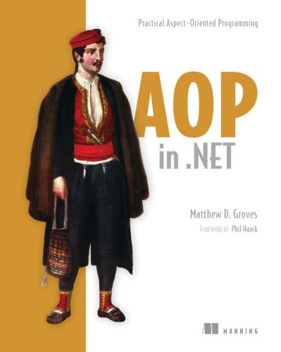 دانلود کتاب Aop In Net Practical Aspect Oriented Programming Source Code