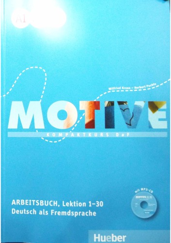 دانلود کتاب Motive Einbändige Ausgabe: Motive A1 - B1: Kompaktkurs DaF. Deutsch als Fremdsprache ...