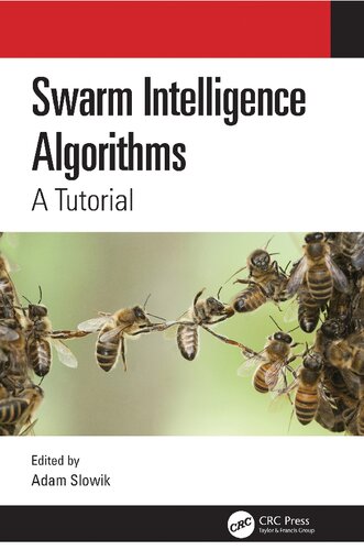 دانلود کتاب Swarm Intelligence Algorithms: A Tutorial