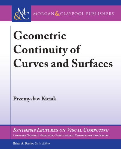 دانلود کتاب Geometric Continuity Of Curves And Surfaces