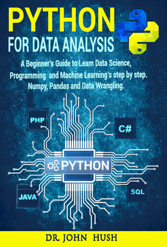دانلود کتاب Python For Data Analysis A Beginner S Guide To Learn Data