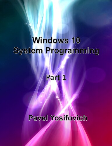 دانلود کتاب Windows 10: system programming part 1
