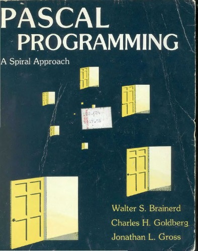 دانلود کتاب Pascal Programming : A Spiral Approach