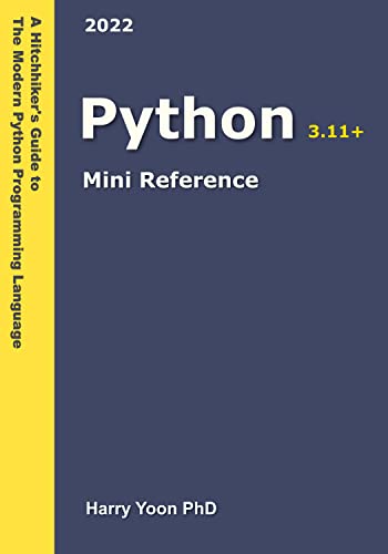 دانلود کتاب Python Mini Reference 2022 A Quick Guide To The Modern