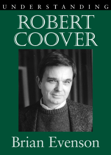 دانلود کتاب Understanding Robert Coover (Understanding Contemporary ...